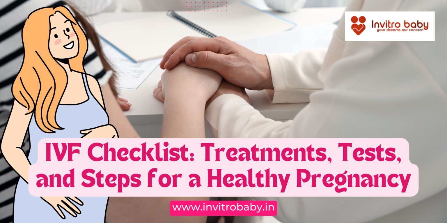 IVF Checklist for a Healthy Pregnancy Journey | Invitro BabyIVF ...